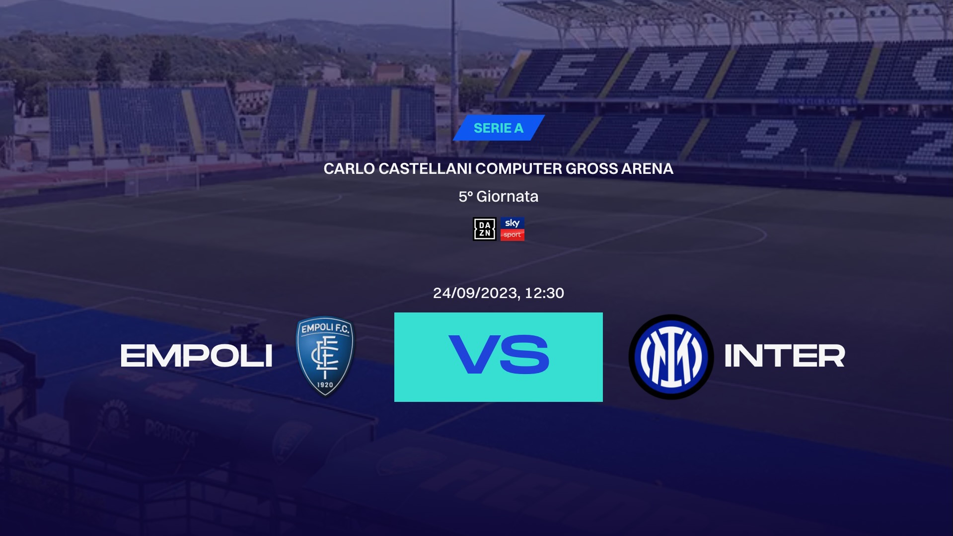 Serie A: dove vedere Empoli FC-Fc Inter in tv, streaming